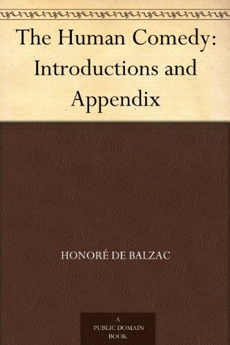 The Human Comedy: Introductions and Appendix by Honoré de Balzac ...