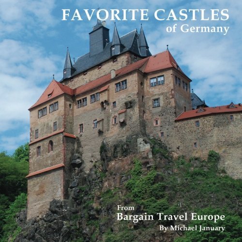 Favorite Castles of Germany by Michael January | Goodreads
