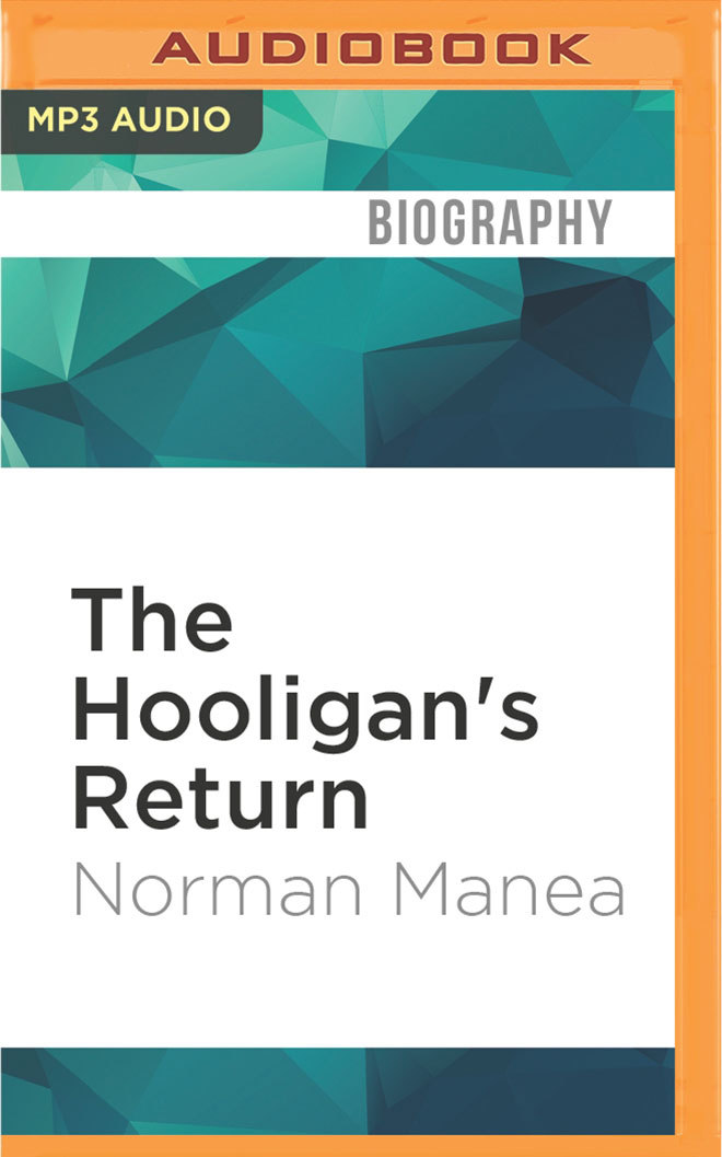 Hooligan's Return, The by Norman Manea | Goodreads