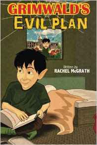 Grimwald's Evil Plan by Rachel McGrath | Goodreads
