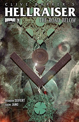 Hellraiser: The Road Below #2 (of 4) by Brandon Seifert | Goodreads