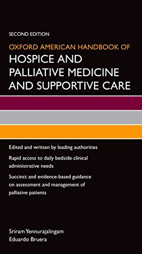 Oxford American Handbook of Hospice and Palliative Medicine and ...