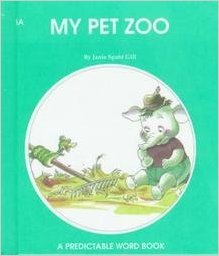 My Pet Zoo (A Predictable Word Book) by Janie Spaht Gill | Goodreads