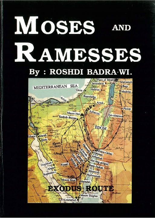 Moses and Ramesses by رشدي البدراوي | Goodreads