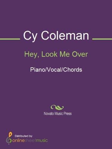 Hey, Look Me Over Sheet Music by Lucille Ball | Goodreads