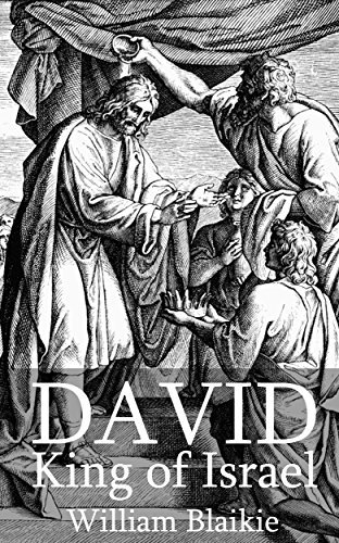 David, King of Israel: The Divine Plan and Lessons of His Life by ...