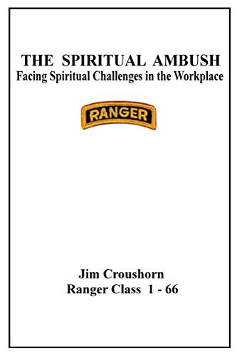 The Spiritual Ambush: Facing Spiritual Challenges in the Workplace by ...