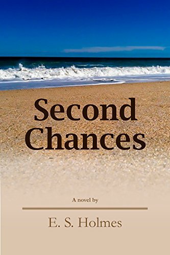 Second Chances by E.S. Holmes | Goodreads