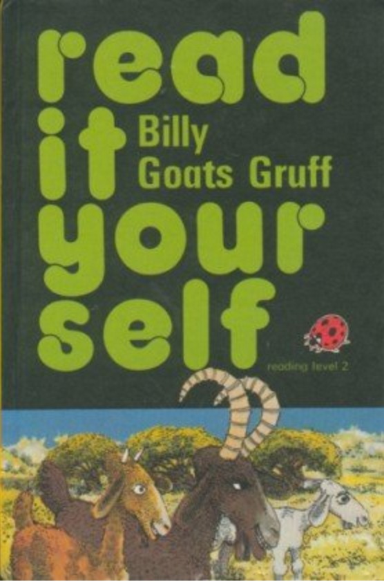 Billy Goats Gruff (Read It Yourself) by Fran Hunia | Goodreads