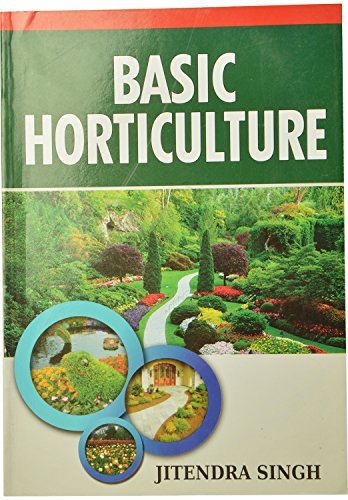 Basic Horticulture by Jitendra Singh | Goodreads