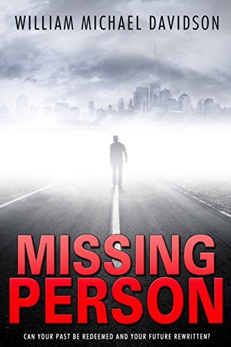 Missing Person by William Michael Davidson | Goodreads
