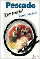 Pescado !Buen provecho! Recetas con chispa by Cornelia Adam | Goodreads