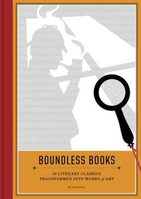Boundless Books: 50 Literary Classics Transformed into Works of Art by ...