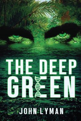 The Deep Green by John Lyman | Goodreads