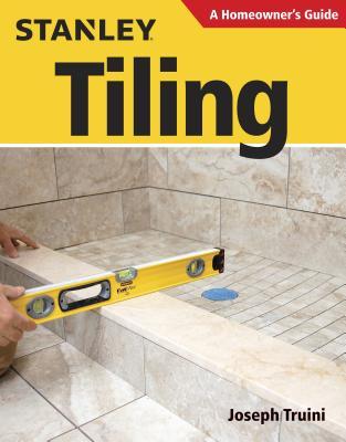 Tiling (Stanley) by Joseph Truini | Goodreads