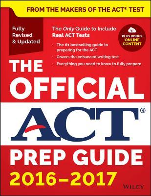 The Official ACT Prep Guide 2016-2017 by ACT | Goodreads