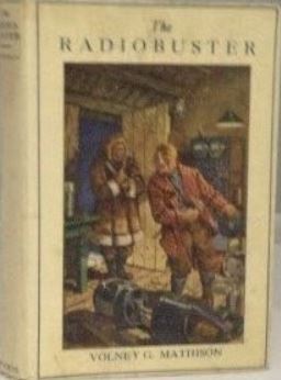 The Radiobuster by Volney G. Mathison | Goodreads