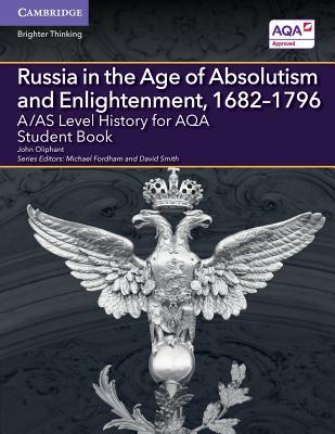 Russia in the Age of Absolutism and Enlightenment, 1682-1796 by John ...
