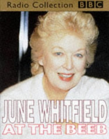 June Whitfield at the Beeb by June Whitfield | Goodreads