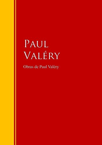 Obras de Paul Valéry: Biblioteca de Grandes Escritores by Paul Valéry ...