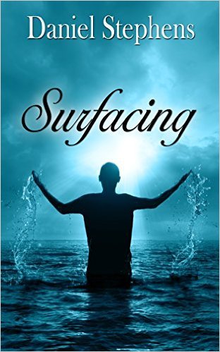 Surfacing by Daniel Stephens | Goodreads