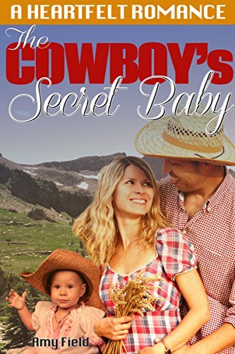 The Cowboy's Secret Baby by Amy Field | Goodreads