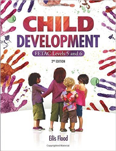 Child Development: FETAC Levels 5&6 by Eilis Flood | Goodreads