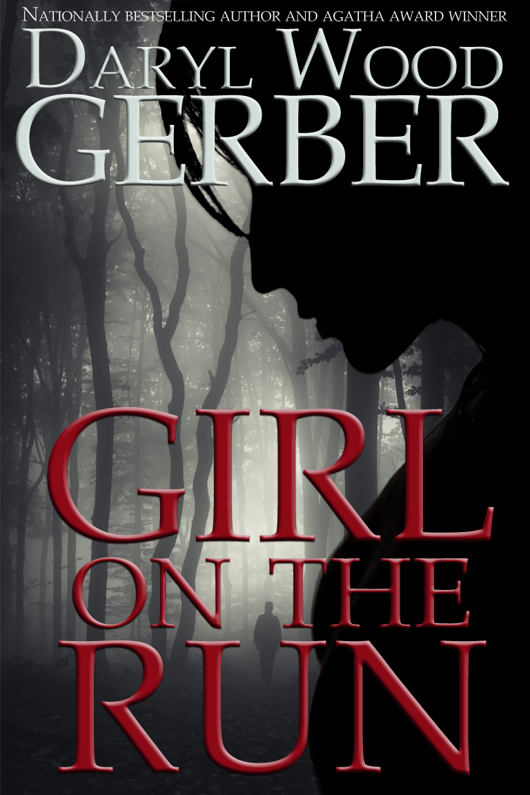 Girl on the Run by Daryl Wood Gerber | Goodreads