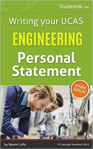 Writing your UCAS Engineering Personal Statement by Naomi Lofts | Goodreads