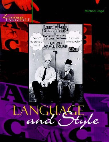 Language and Style (Living Language Topic Books) by Michael Jago ...