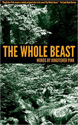 The Whole Beast by Kingfisher Pink | Goodreads