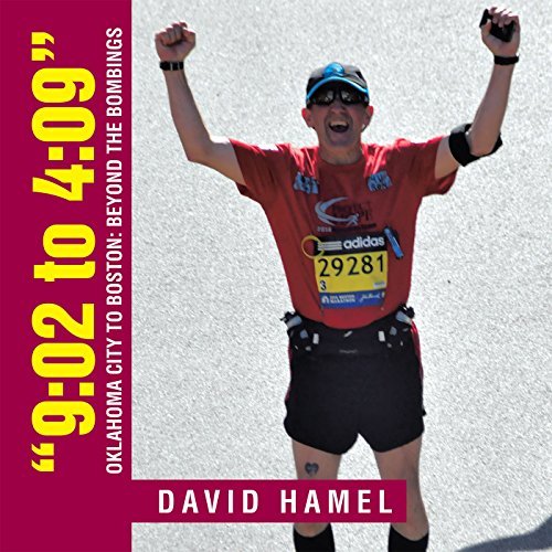 "9:02 to 4:09": Oklahoma City to Boston: Beyond the Bombings by David ...