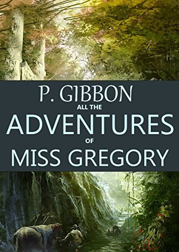 The Adventures of Miss Gregory: A Short Stories Collection by Perceval ...