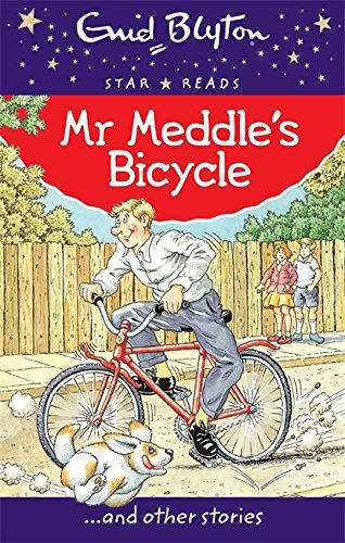 Mr Meddle's Bicycle (Enid Blyton: Star Reads Series 1) by Enid Blyton ...