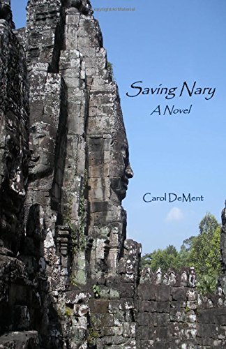Saving Nary by Carol DeMent | Goodreads