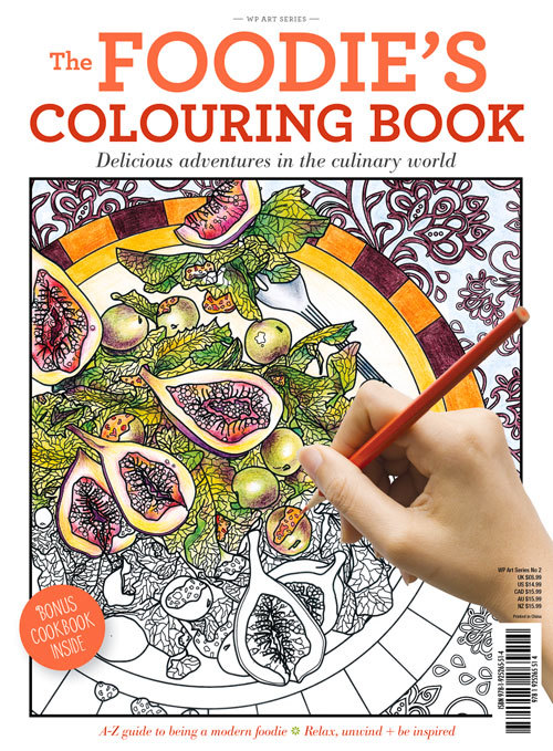 The Foodie's Colouring Book: Delicious Adventures in the Culinary World ...