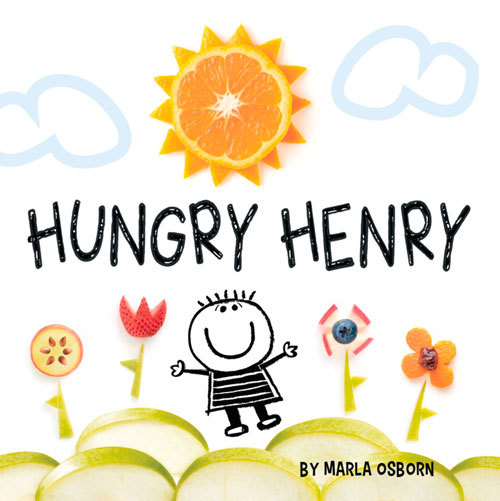 Hungry Henry by Marla Osborn | Goodreads