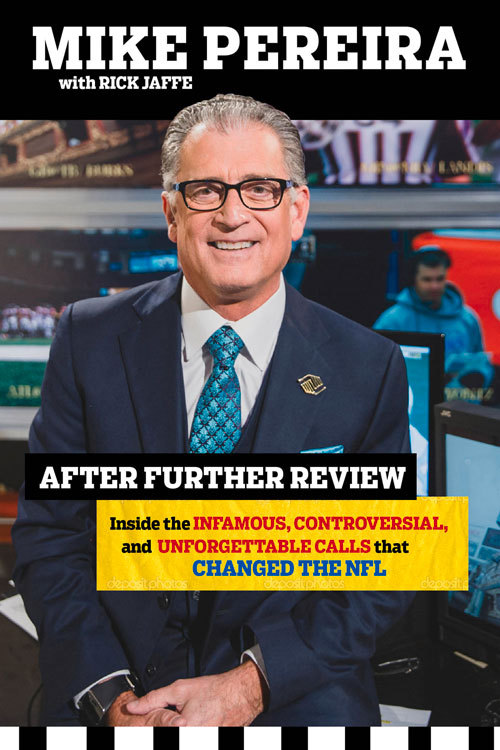 After Further Review: My Life Including the Infamous, Controversial ...