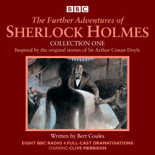 The Further Adventures of Sherlock Holmes, Collection One by Bert ...