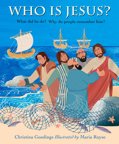 Who is Jesus? by Christina Goodings | Goodreads