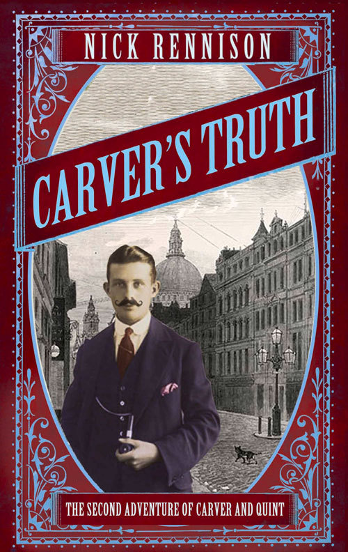 Carver's Truth (Carver & Quint) by Nick Rennison | Goodreads