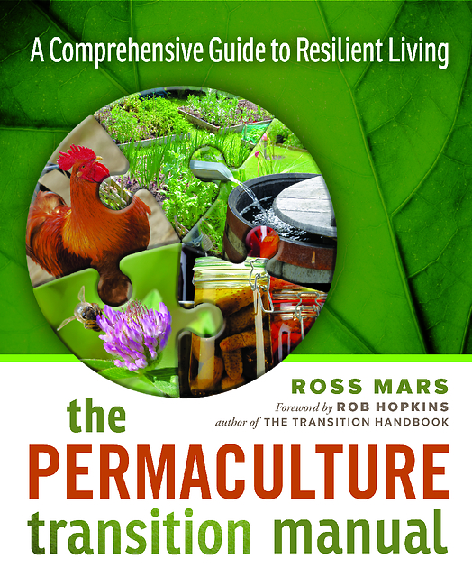 The Permaculture Transition Manual: A Comprehensive Resource for ...