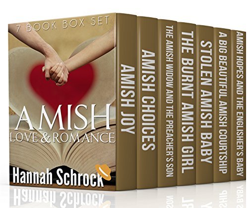 Amish Love & Romance Collection Box Set by Hannah Schrock | Goodreads