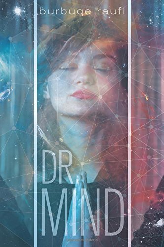 Dr. Mind by Burbuqe Raufi | Goodreads