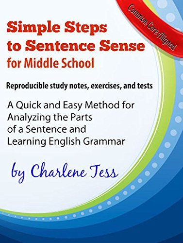 Simple Steps to Sentence Sense for Middle School: The Easy Way to Teach ...