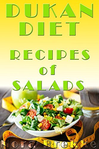 Dukan Diet Recipes of Salads: Top 39 Recipes Dishes of Salads, Weight ...