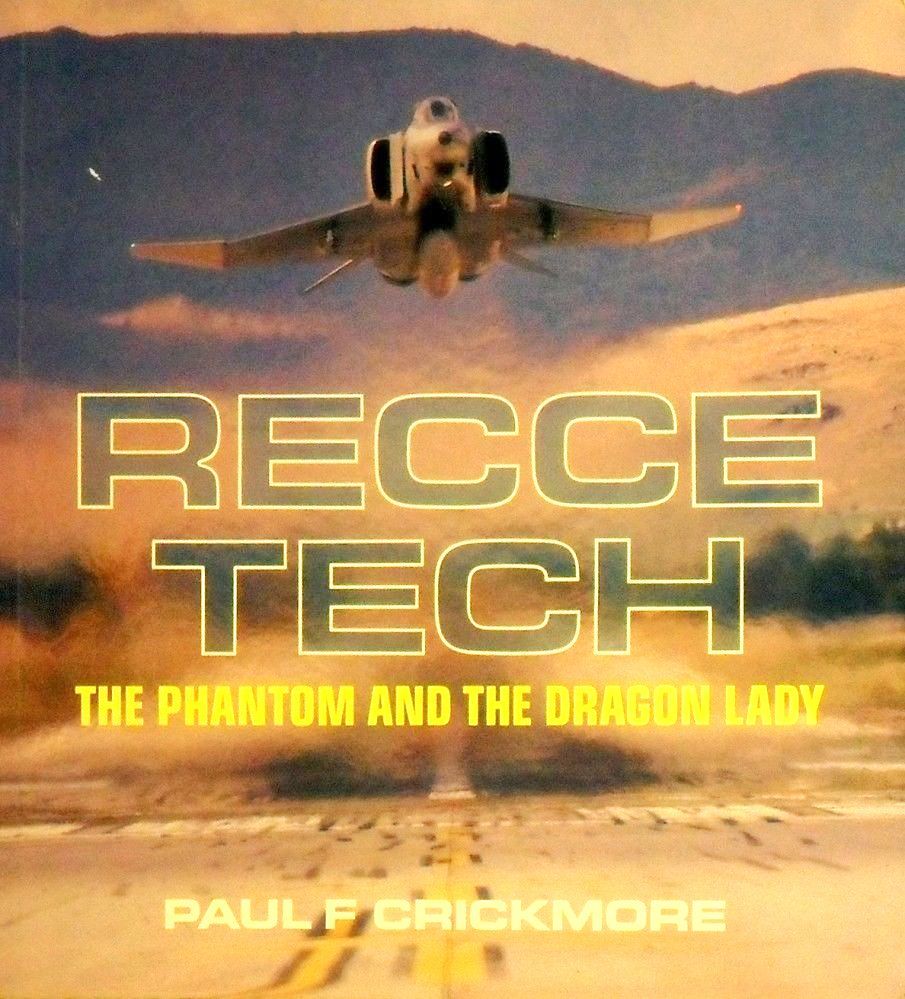 Recce Tech: The Phantom And The Dragon Lady by Paul F. Crickmore ...