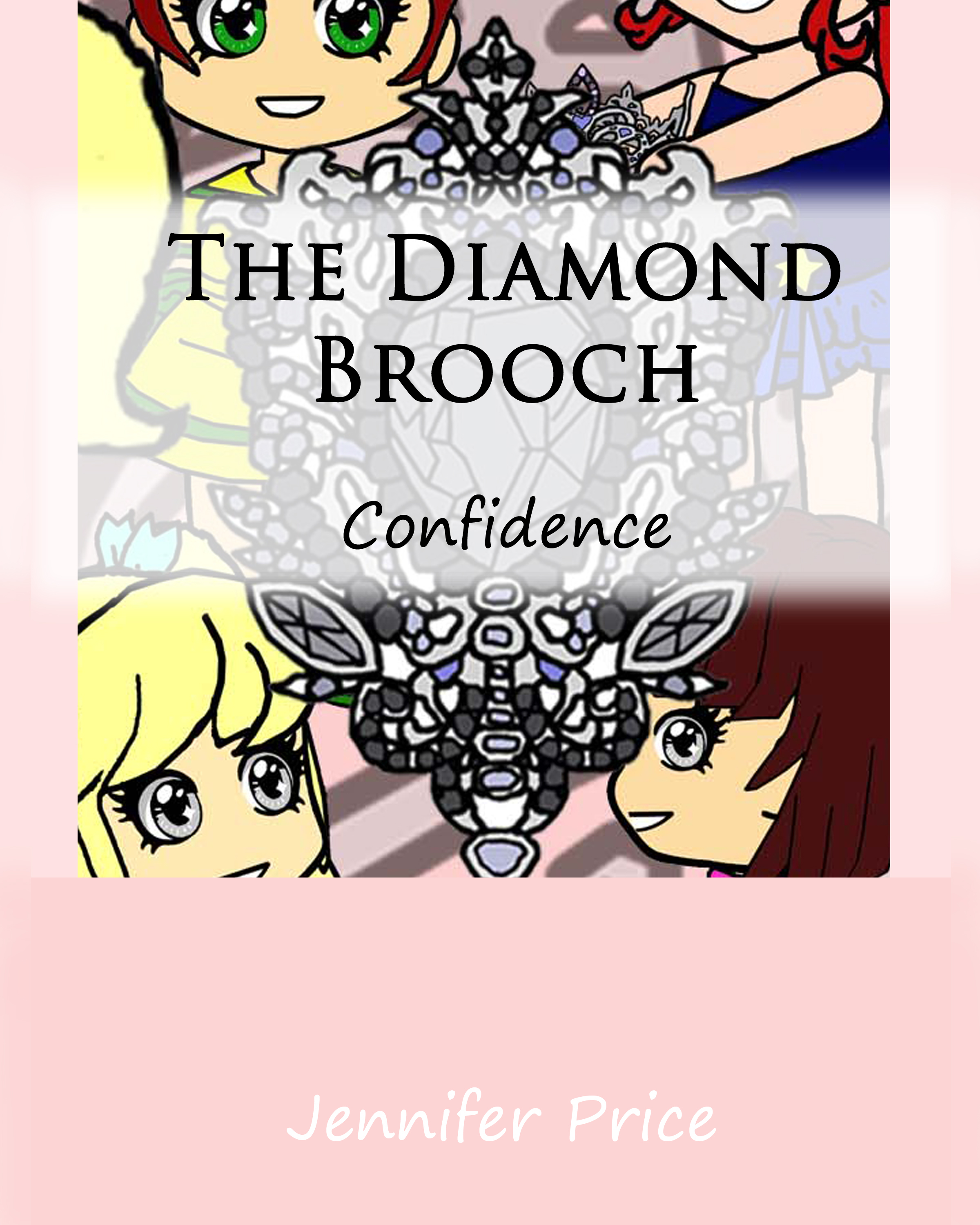The Diamond Brooch: Confidence by Jennifer Price | Goodreads
