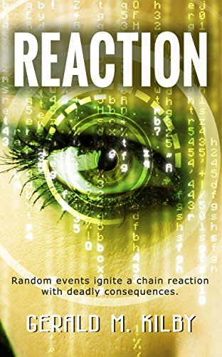 Reaction by Gerald M. Kilby | Goodreads