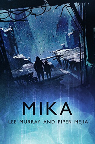 Mika (SHORTCUTS Book 1) by Lee Murray | Goodreads